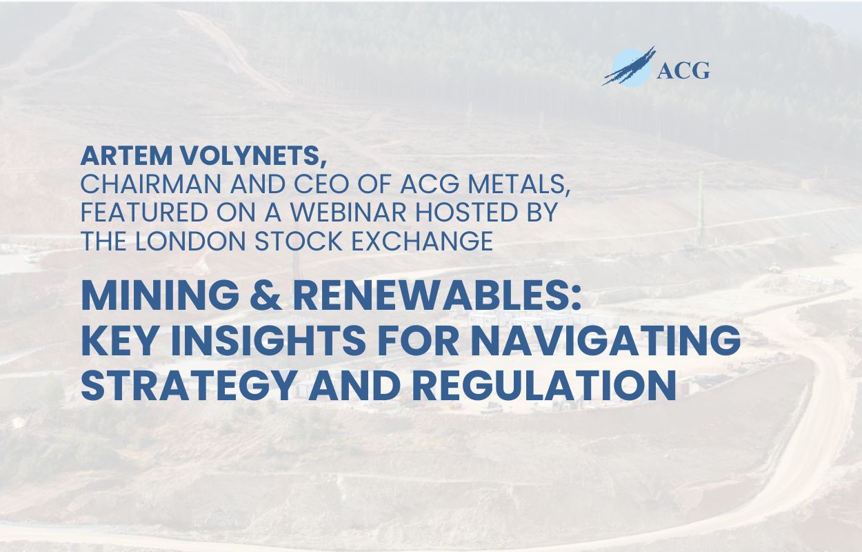 London Stock Exchange Webinar featured ACG Metals Chairman & CEO, Artem ...