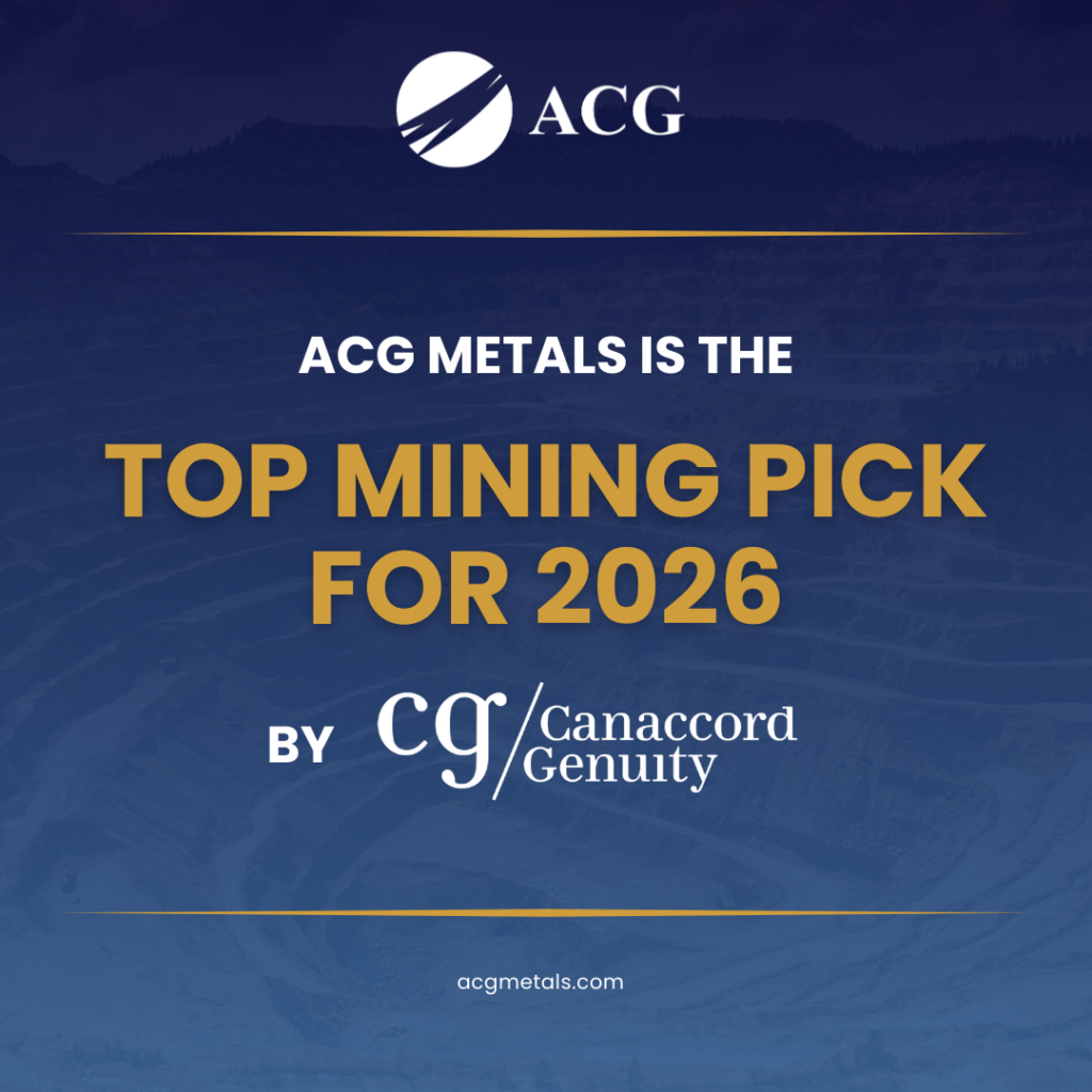 ACG Metals is the Top Mining Pick for 2026 by Canaccord Genuity! - ACG ...
